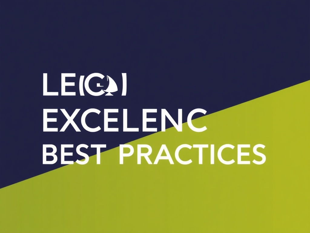 Legal Excellence: 10 Best Practices for High-Performing Legal Teams ...